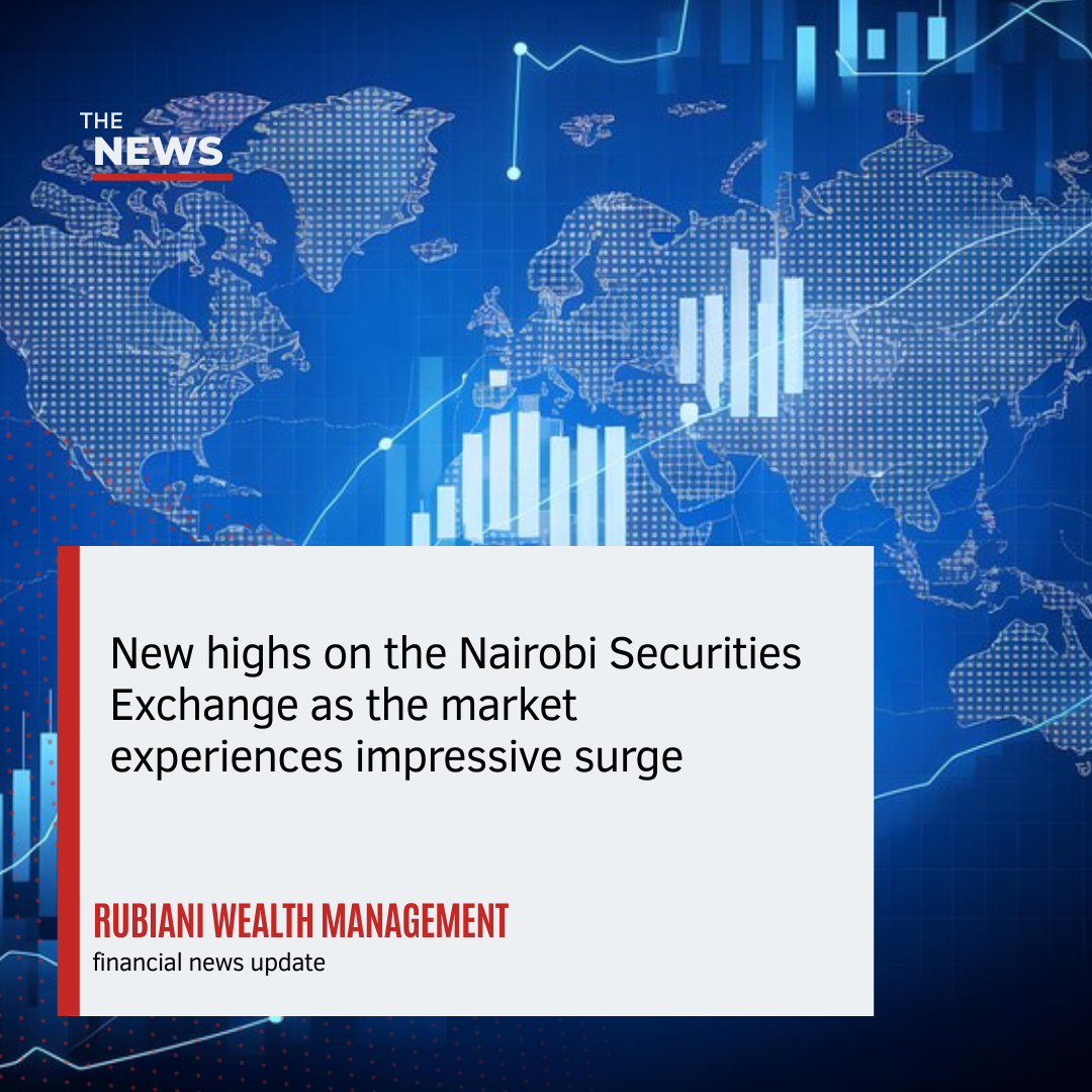 Rally on the Nairobi Securities Exchange (NSE) – Rubiani Capital Ltd.